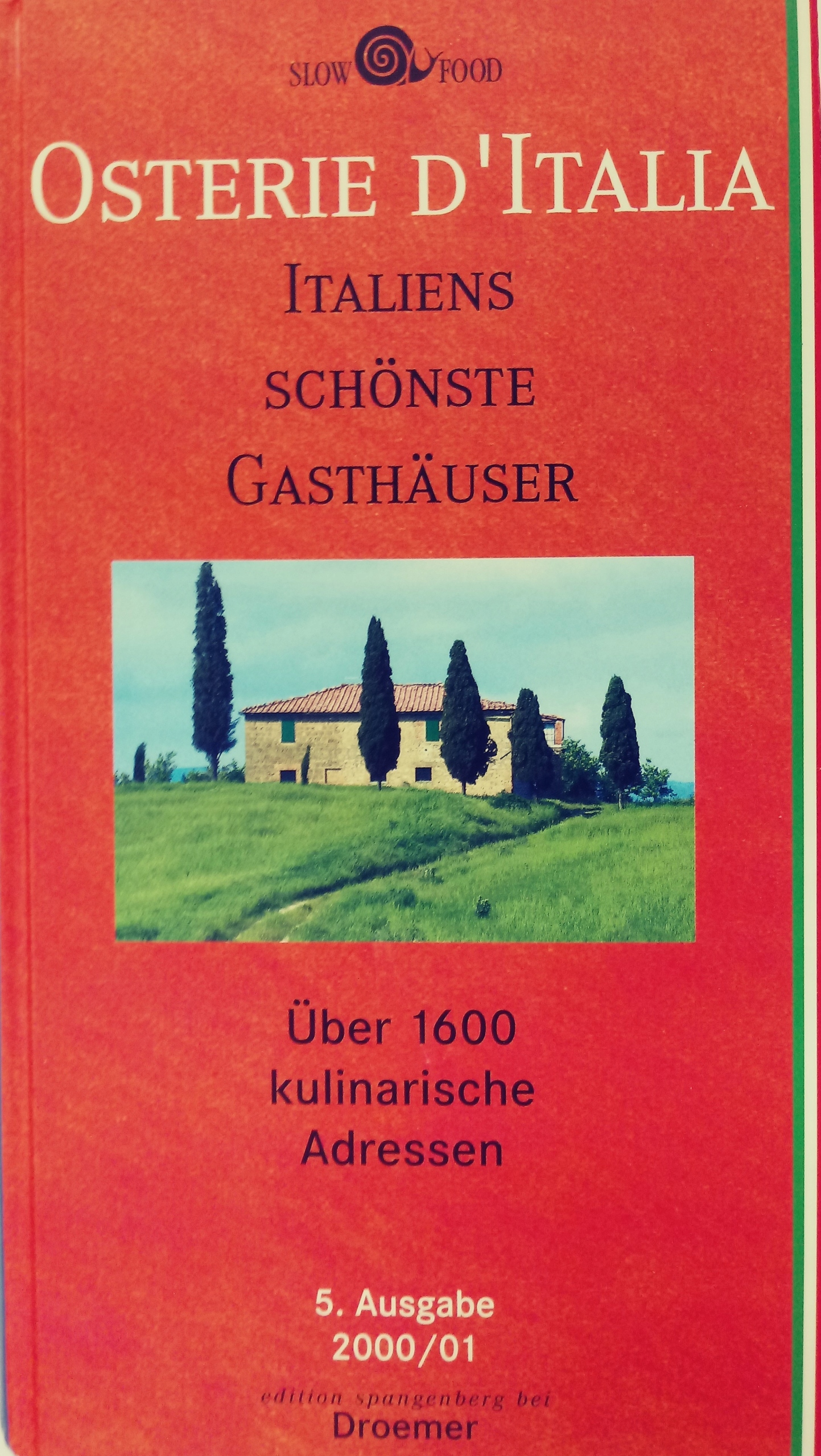 Osterie D' Italia. Italiens schonste Gasthauser. Praca zbiorowa - 5 ...