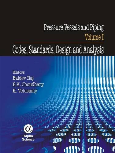 Pressure Vessels and Piping v. 1 Codes Standards - 7222271317 ...